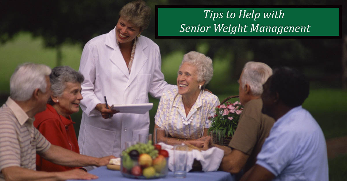 Tips to Help Seniors with Weight Management - MDT Home Health Care Agency